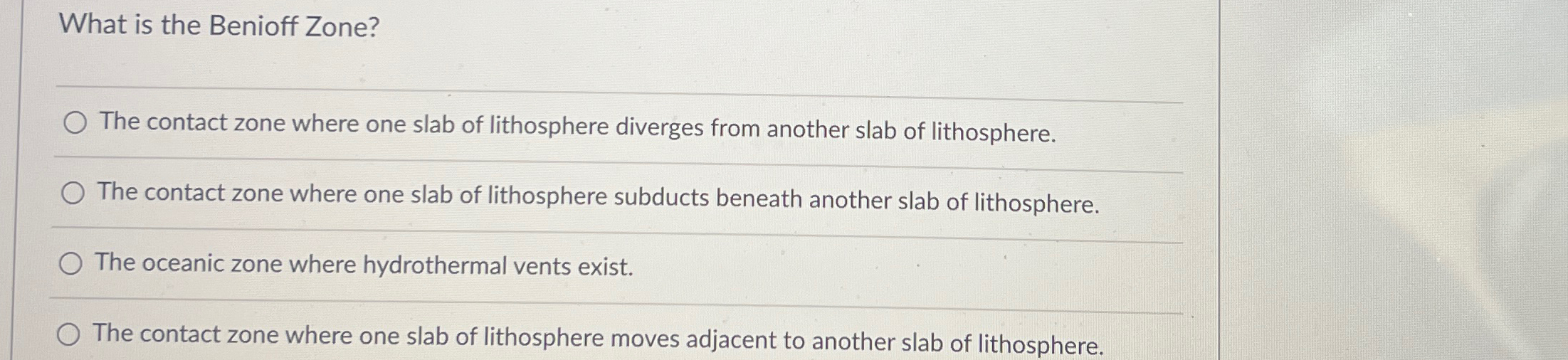 Solved What is the Benioff Zone?The contact zone where one | Chegg.com