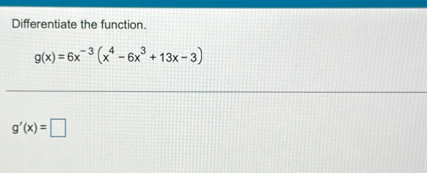 Solved Differentiate the | Chegg.com