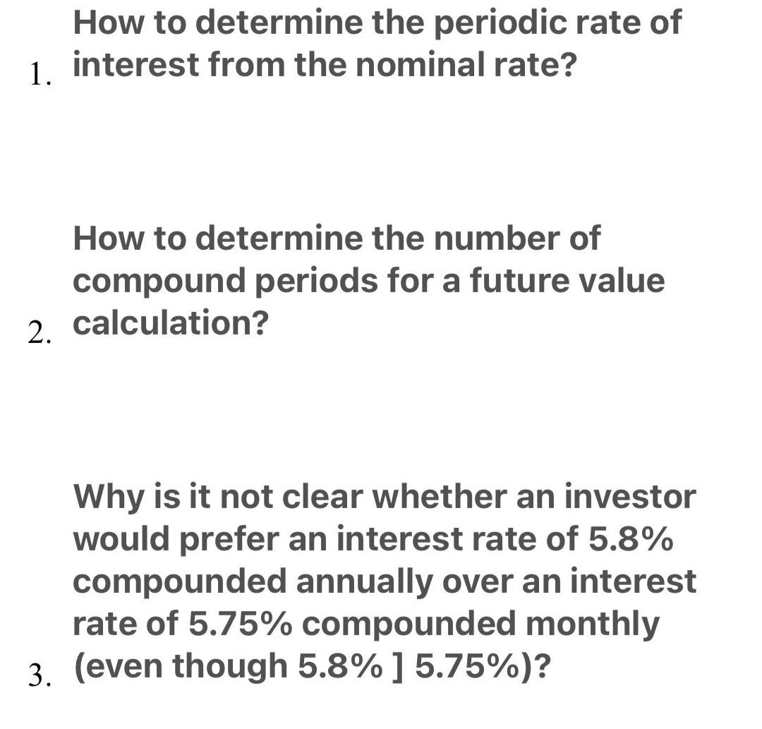 Solved How to determine the periodic rate of 1. interest | Chegg.com
