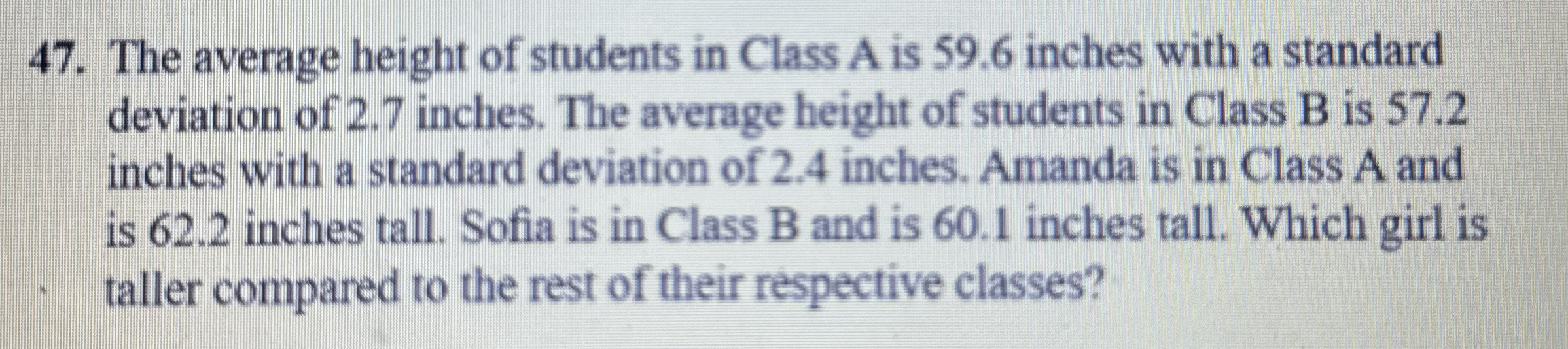 Solved The average height of students in Class A is 59.6 | Chegg.com