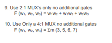 Solved Use 2:1 ﻿MUX's only no additional | Chegg.com