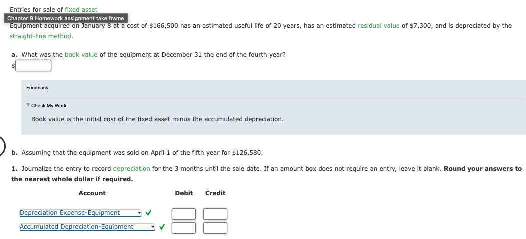 Solved Entries for sale of ﻿fixed assetChapter 9 ﻿Homework | Chegg.com