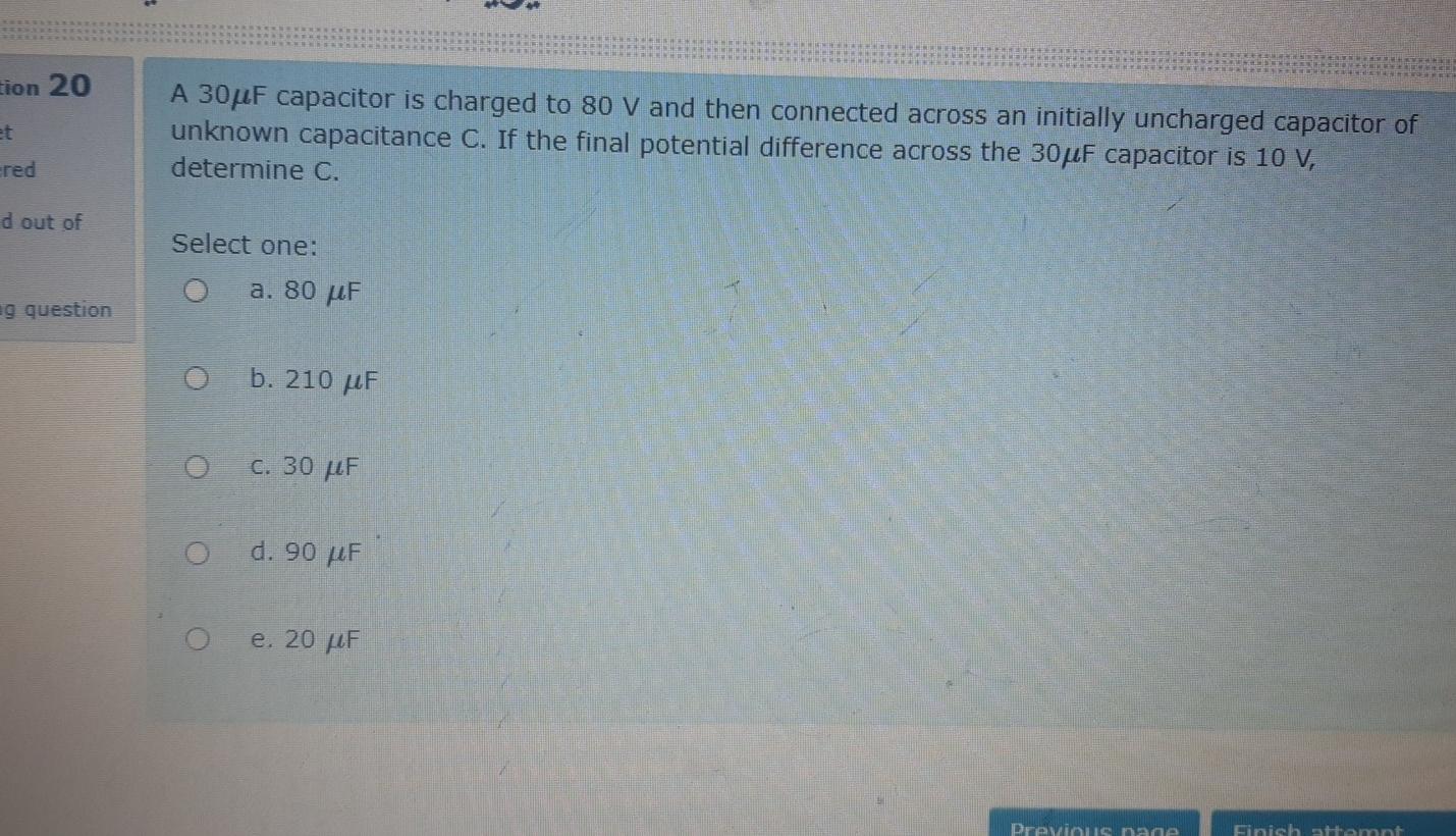 Solved Lion 20 et A 30uF capacitor is charged to 80 V and | Chegg.com