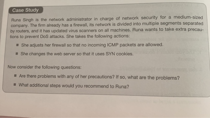 Solved Case Study Runa Singh is the network administrator in | Chegg.com