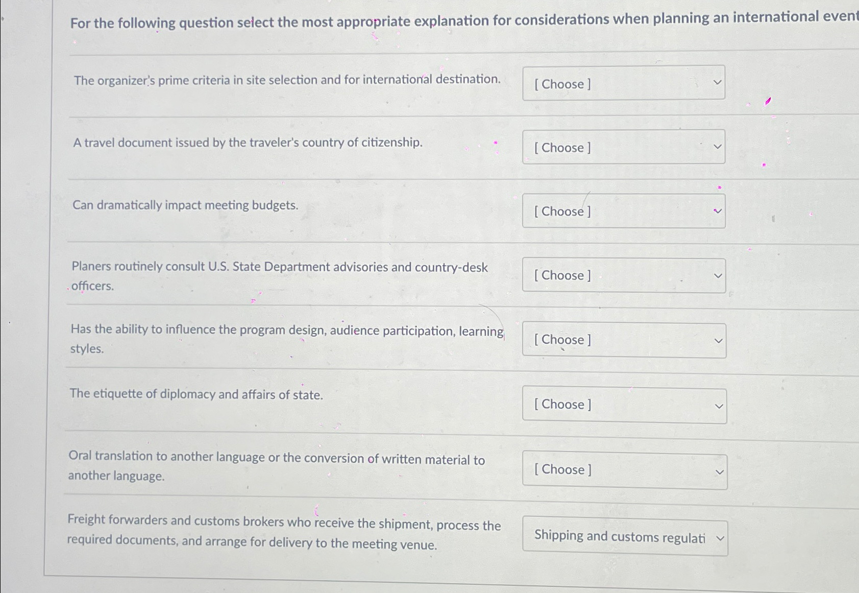 Solved For the following question select the most | Chegg.com
