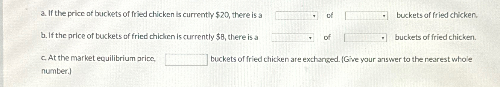 Solved a. ﻿If the price of buckets of fried chicken is | Chegg.com