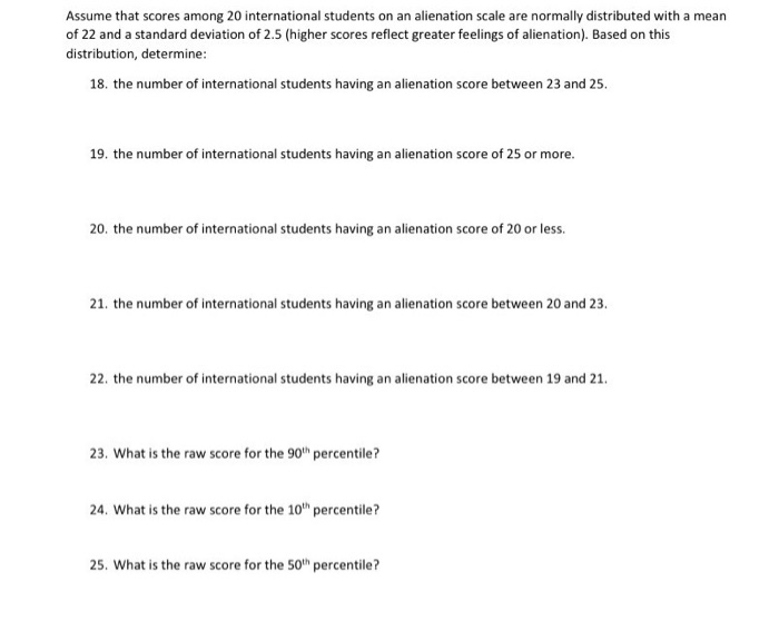 Solved Assume that scores among 20 international students on | Chegg.com