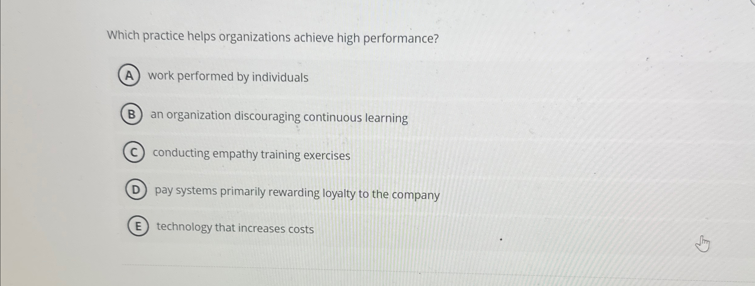 Solved Which practice helps organizations achieve high | Chegg.com