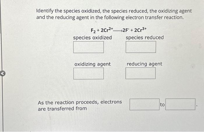 Solved Identify the species oxidized, the species reduced, | Chegg.com