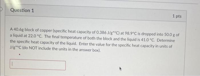 Solved A 40.6 g block of copper (specific heat capacity of | Chegg.com