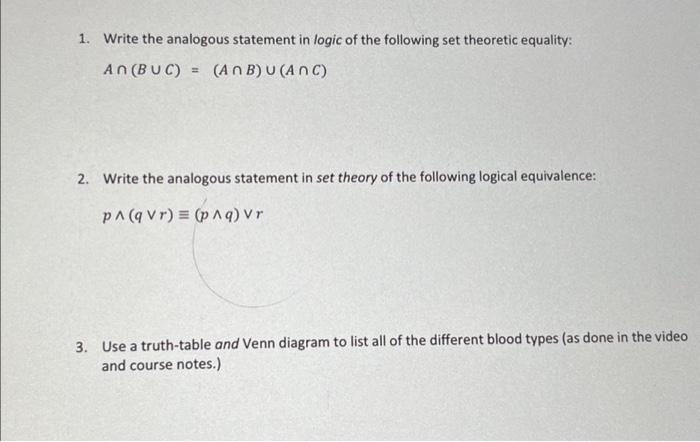 Solved 1. Write the analogous statement in logic of the | Chegg.com