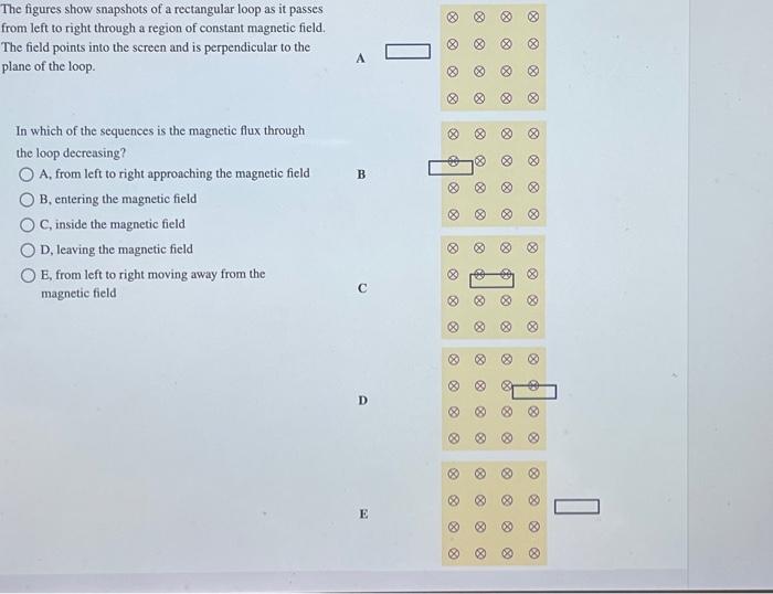 Solved The figures show snapshots of a rectangular loop as | Chegg.com