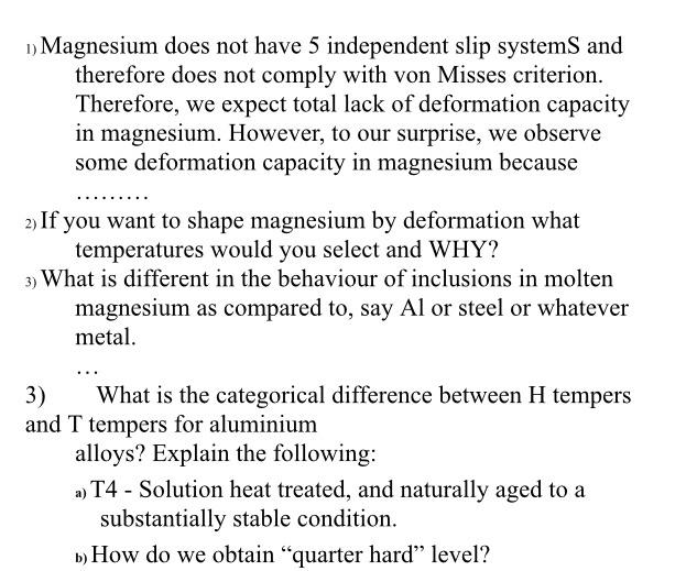 Solved 1) Magnesium does not have 5 independent slip systems | Chegg.com