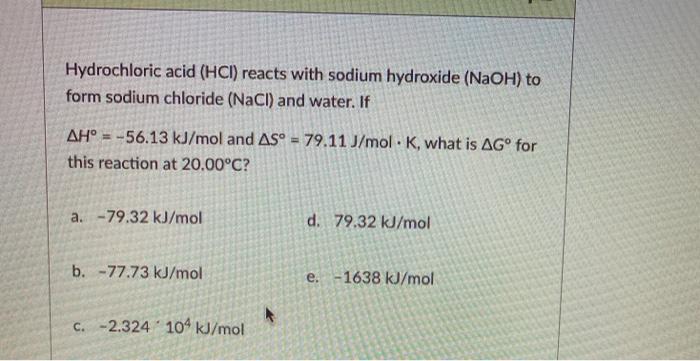 Solved Hydrochloric acid (HCI) reacts with sodium hydroxide | Chegg.com