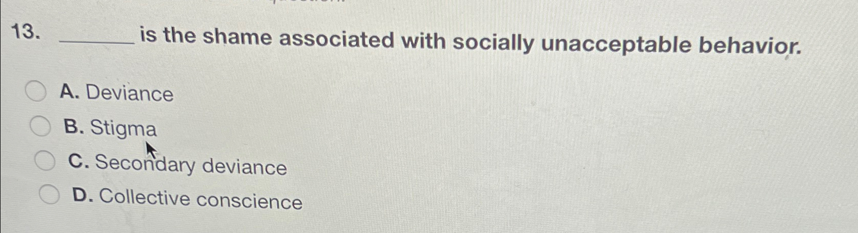 Solved is the shame associated with socially unacceptable | Chegg.com