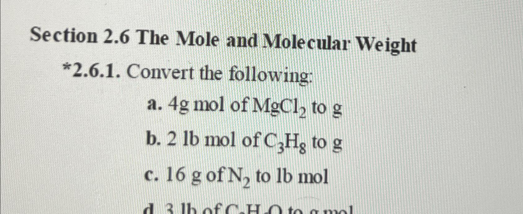 Solved Section 2.6 The Mole and Molecular Weight\\n*2.6.1. | Chegg.com