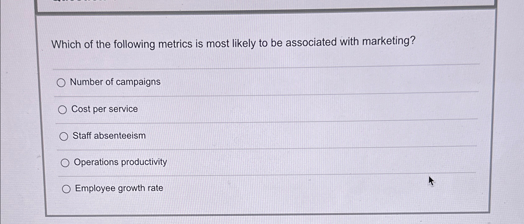 Solved Which of the following metrics is most likely to be | Chegg.com