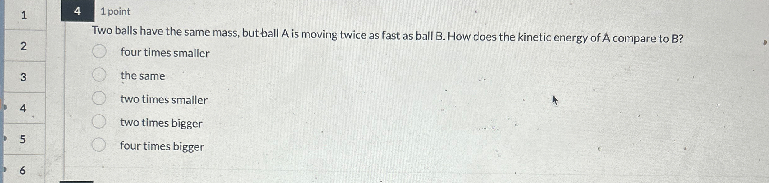 Solved 14,1 ﻿point2Two balls have the same mass, but ball A | Chegg.com