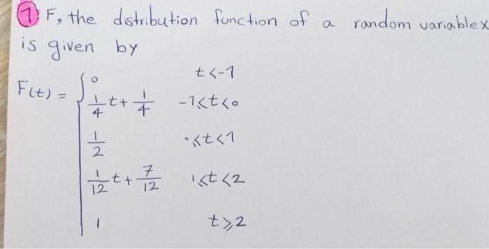 Solved random variablex is given F, the distribution | Chegg.com