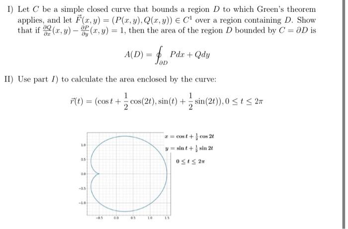 Solved I) Let C be a simple closed curve that bounds a | Chegg.com