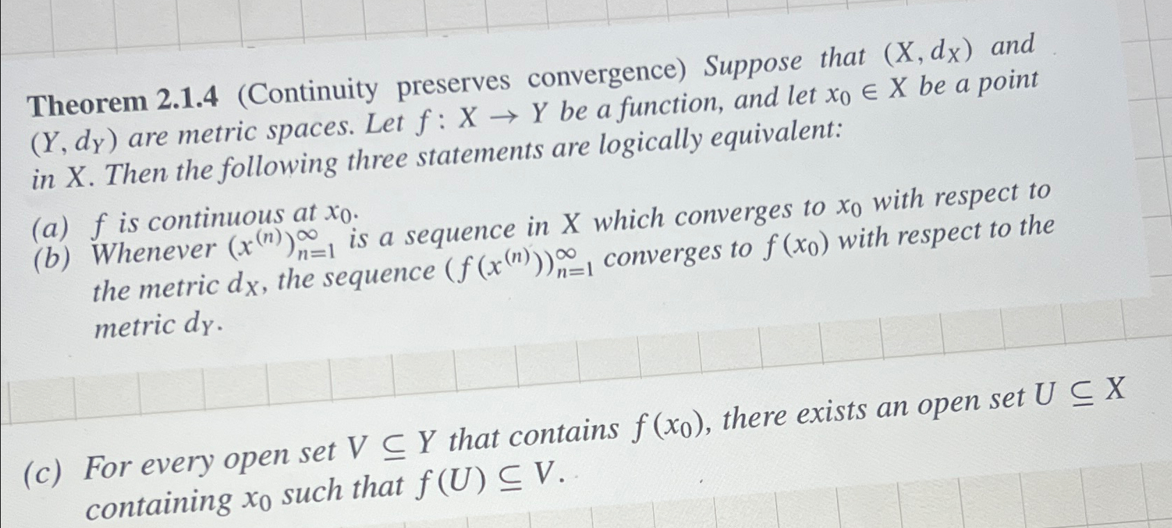 Solved Theorem 2.1.4 (Continuity preserves convergence) | Chegg.com