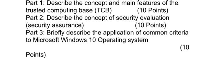 Solved Part 1: Describe the concept and main features of the | Chegg.com