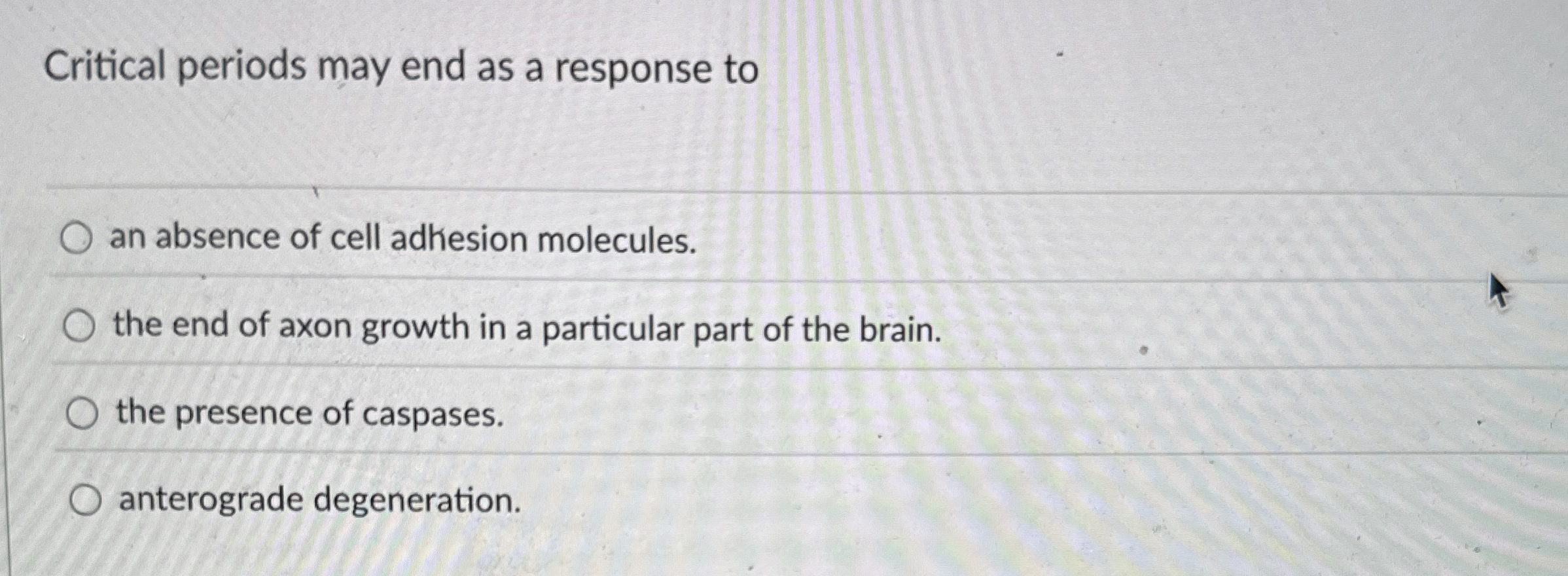 Solved Critical periods may end as a response toan absence | Chegg.com