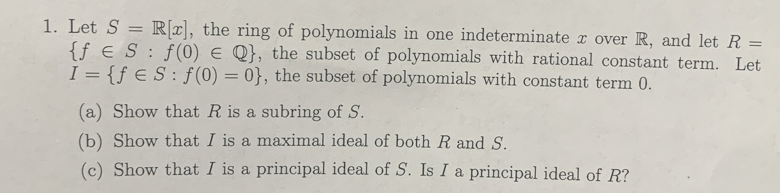Solved Let S=R[x], ﻿the ring of polynomials in one | Chegg.com