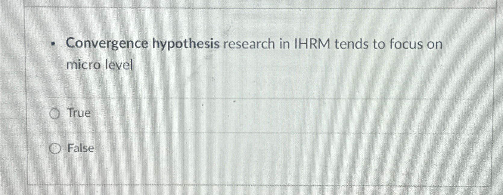 Solved Convergence hypothesis research in IHRM tends to | Chegg.com Solved Convergence hypothesis research in IHRM tends to | Chegg.com