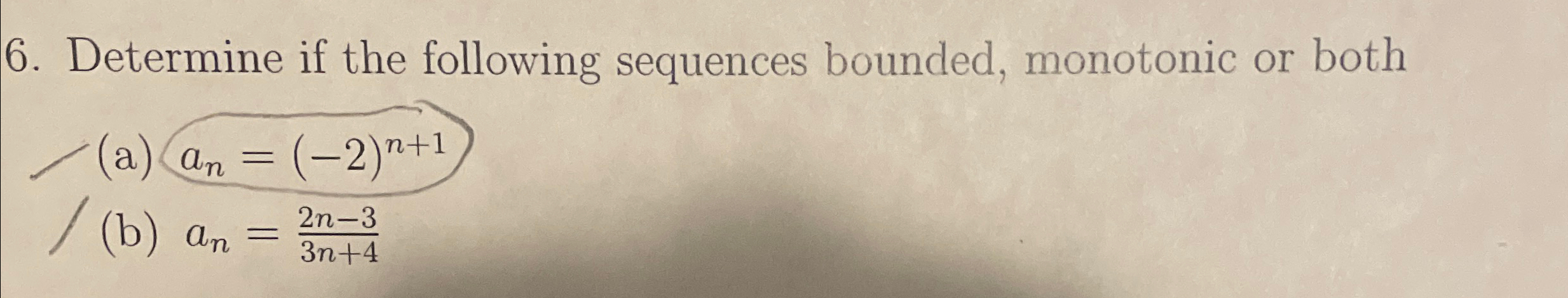 Solved Determine if the following sequences bounded, | Chegg.com