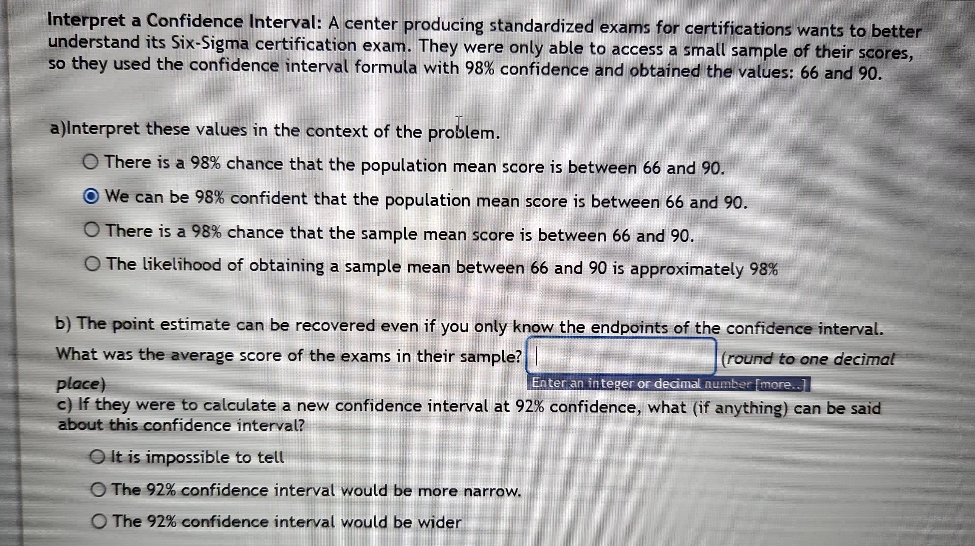 Solved Interpret a Confidence Interval: A center producing | Chegg.com