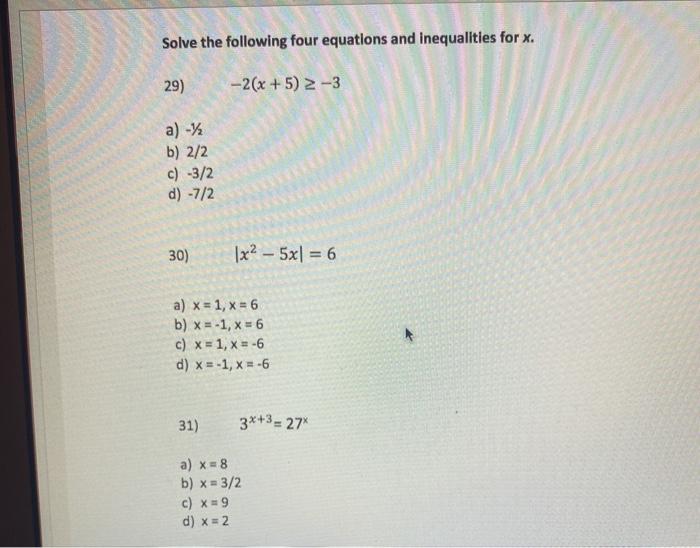 Solved Solve the following four equations and inequalities | Chegg.com