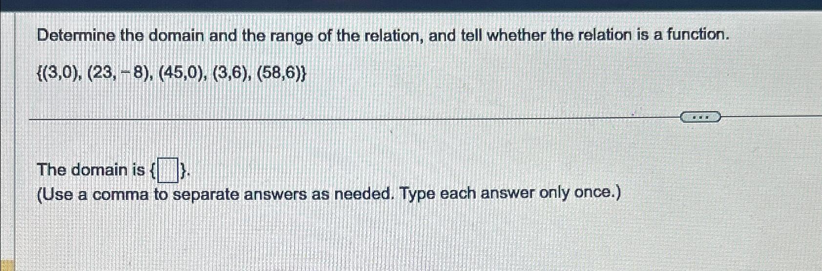 Solved Determine The Domain And The Range Of The Relation