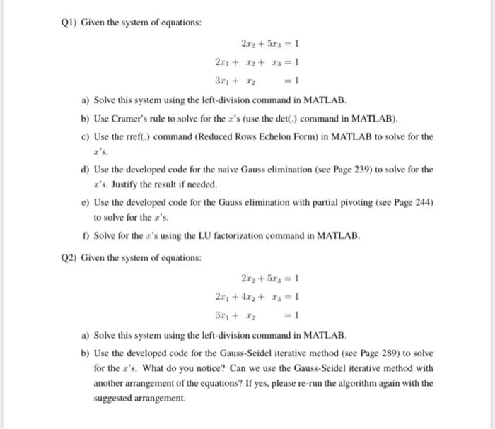 Solved Q1) Given the system of equations: | Chegg.com
