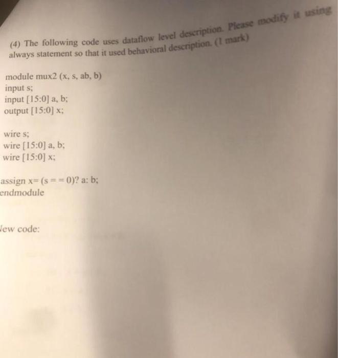 Solved (4) The following code uses dataflow level | Chegg.com