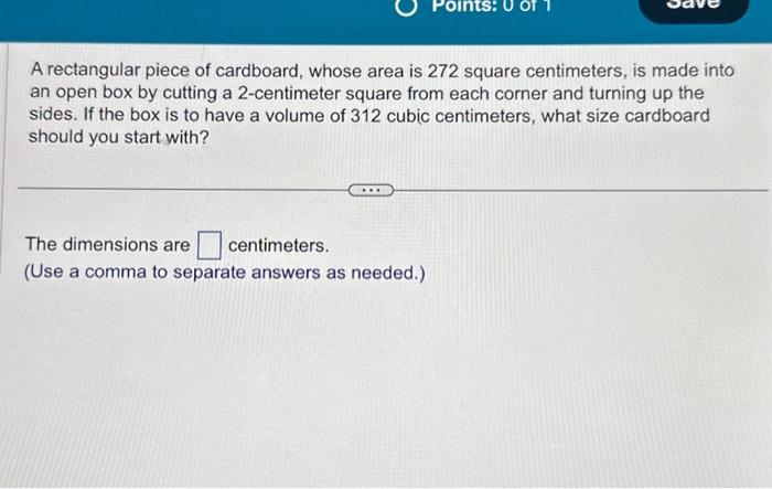 Solved A rectangular piece of cardboard, whose area is 272 | Chegg.com