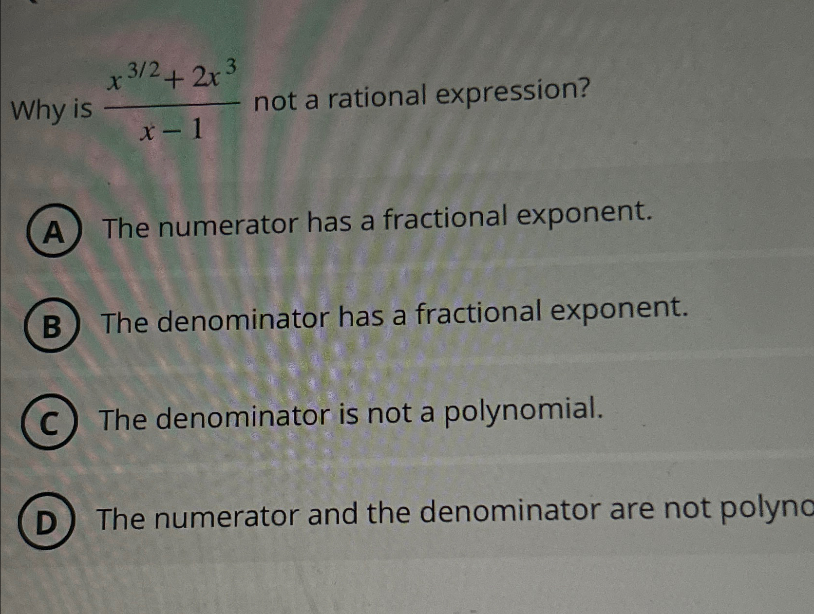 Solved The numerator has a fractional exponent.The | Chegg.com