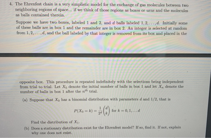 4. The Ehrenfest chain is a very simplistic model for | Chegg.com