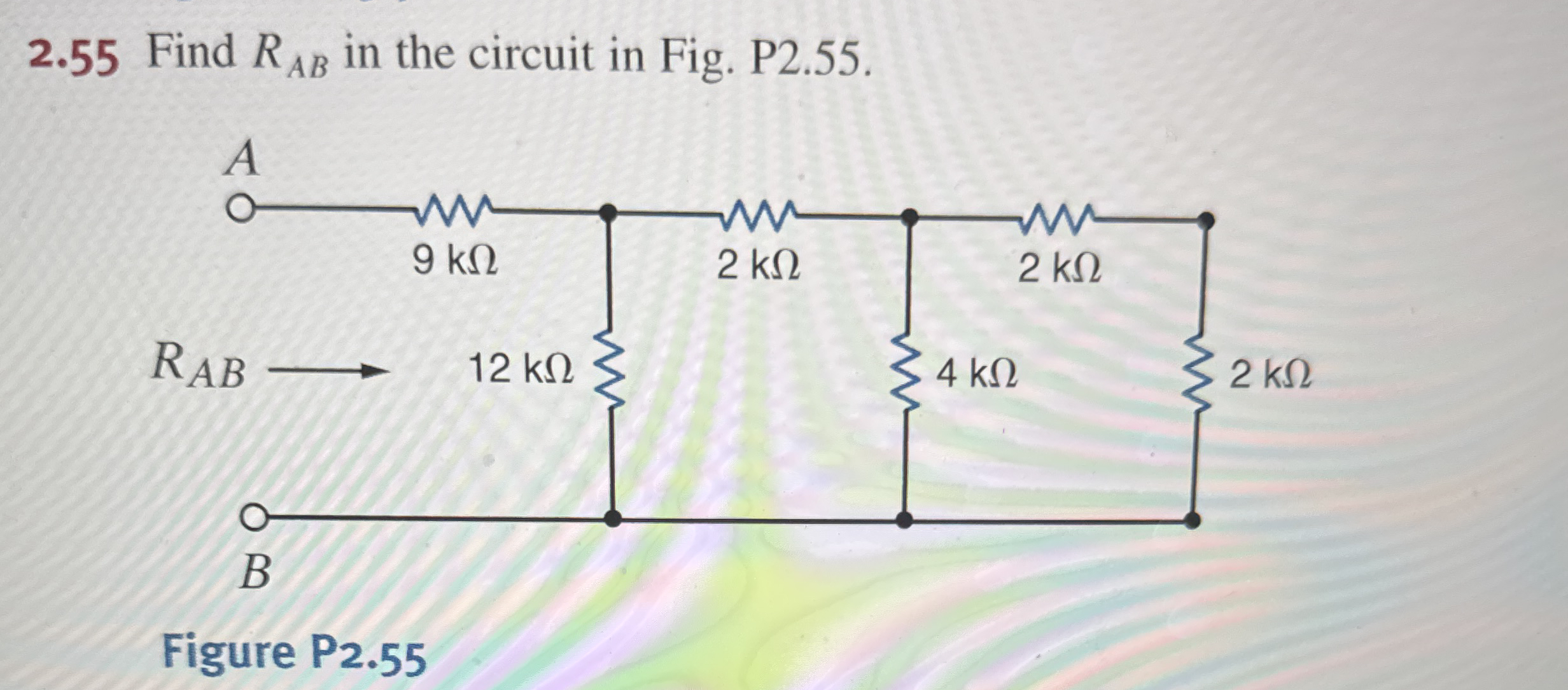 Solved 2.55 ﻿Find RAB ﻿in the circuit in Fig. P2.55.Figure | Chegg.com