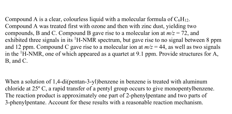 Solved Compound A is a clear, colourless liquid with a | Chegg.com