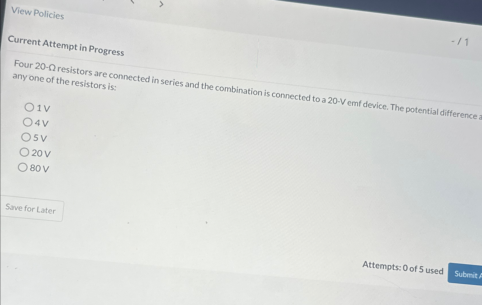 Solved View Policies-1Current Attempt in ProgressFour 20-Ω | Chegg.com