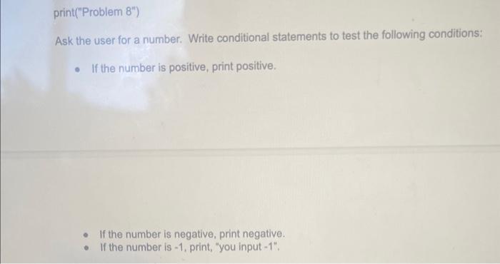 Solved Ask the user for a number. Write conditional | Chegg.com