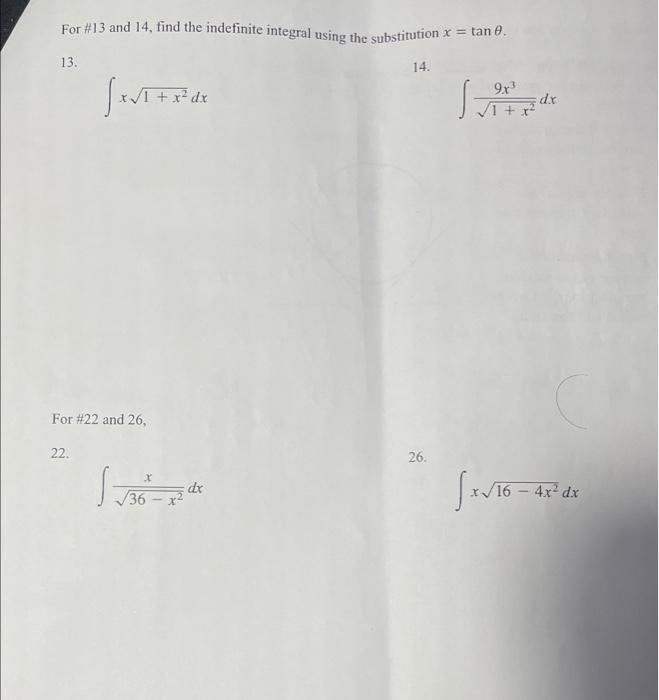 Solved For #13 and 14, find the indefinite integral using | Chegg.com