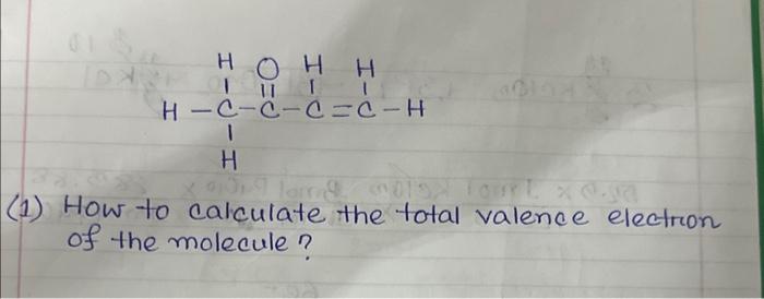 Solved 1) How to calculate the total valence electron of the | Chegg.com
