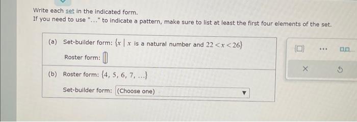 Solved Write each set in the indicated form. If you need to | Chegg.com