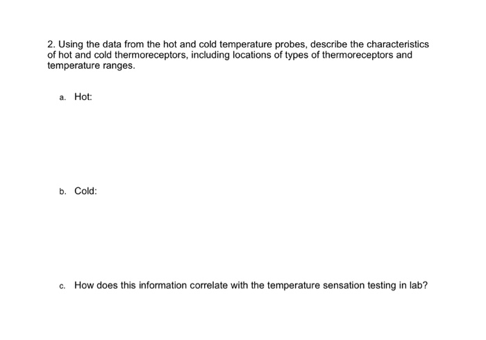 Solved Cold temperature sensation testing: Back of Hand Palm | Chegg.com