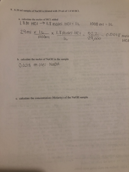 Solved 9. A 20 ml sample of NaOH is titrated with 29 ml of | Chegg.com
