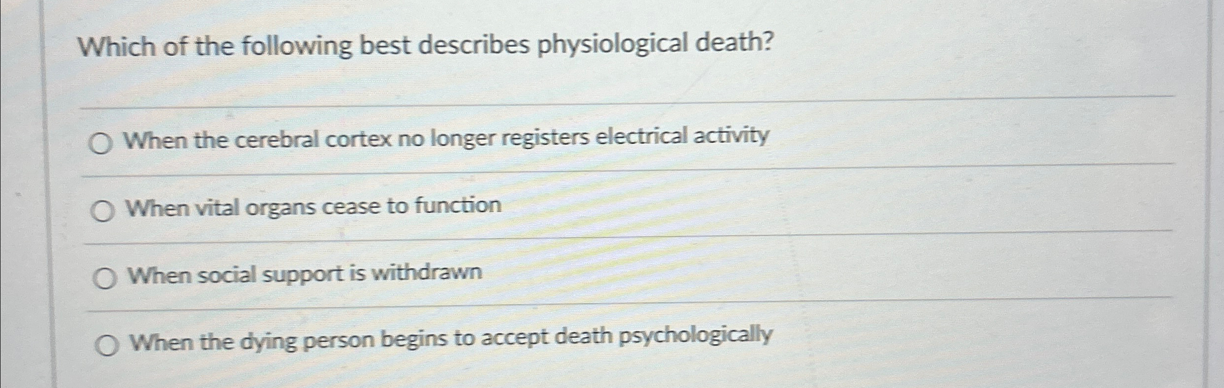 Solved Which of the following best describes physiological | Chegg.com