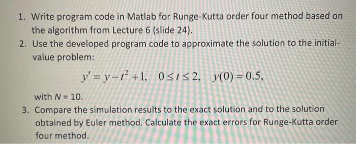 Solved 1 Write Program Code In Matlab For Runge Kutta Order