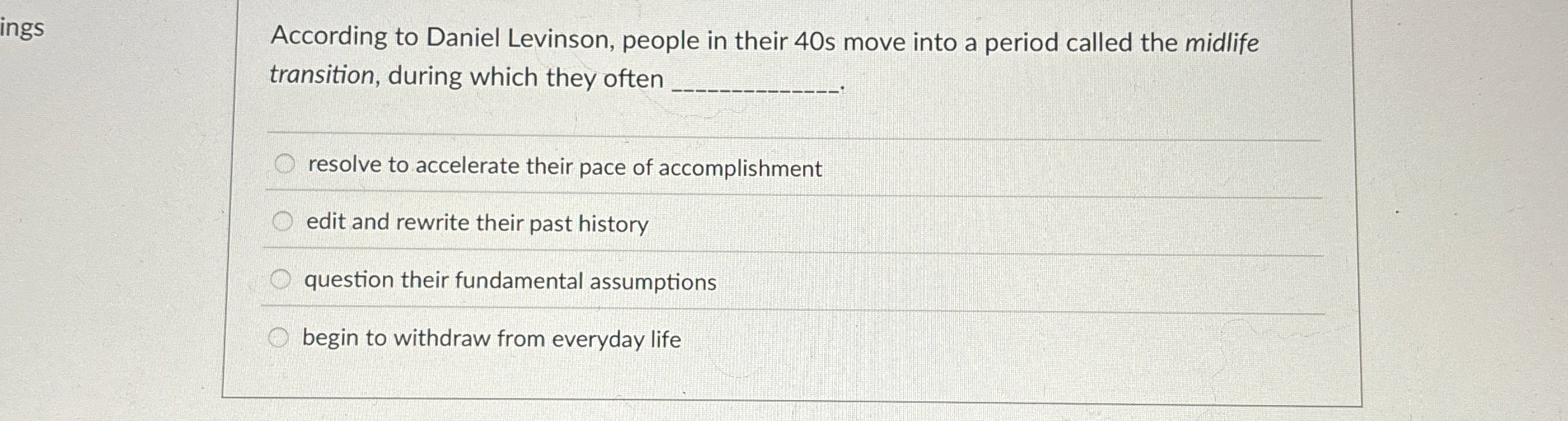 Solved According to Daniel Levinson, people in their 40 ﻿s | Chegg.com
